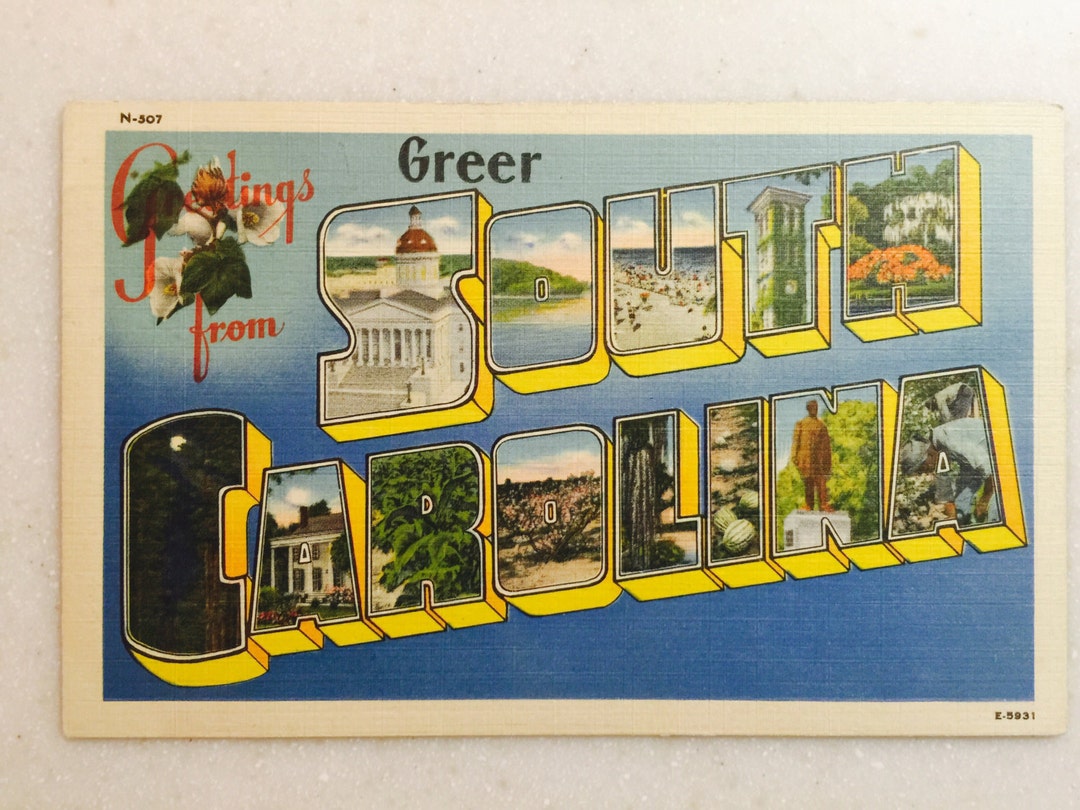Vintage S C Postcard Large Letter South Carolina Postcard Greer SC 1914 ...
