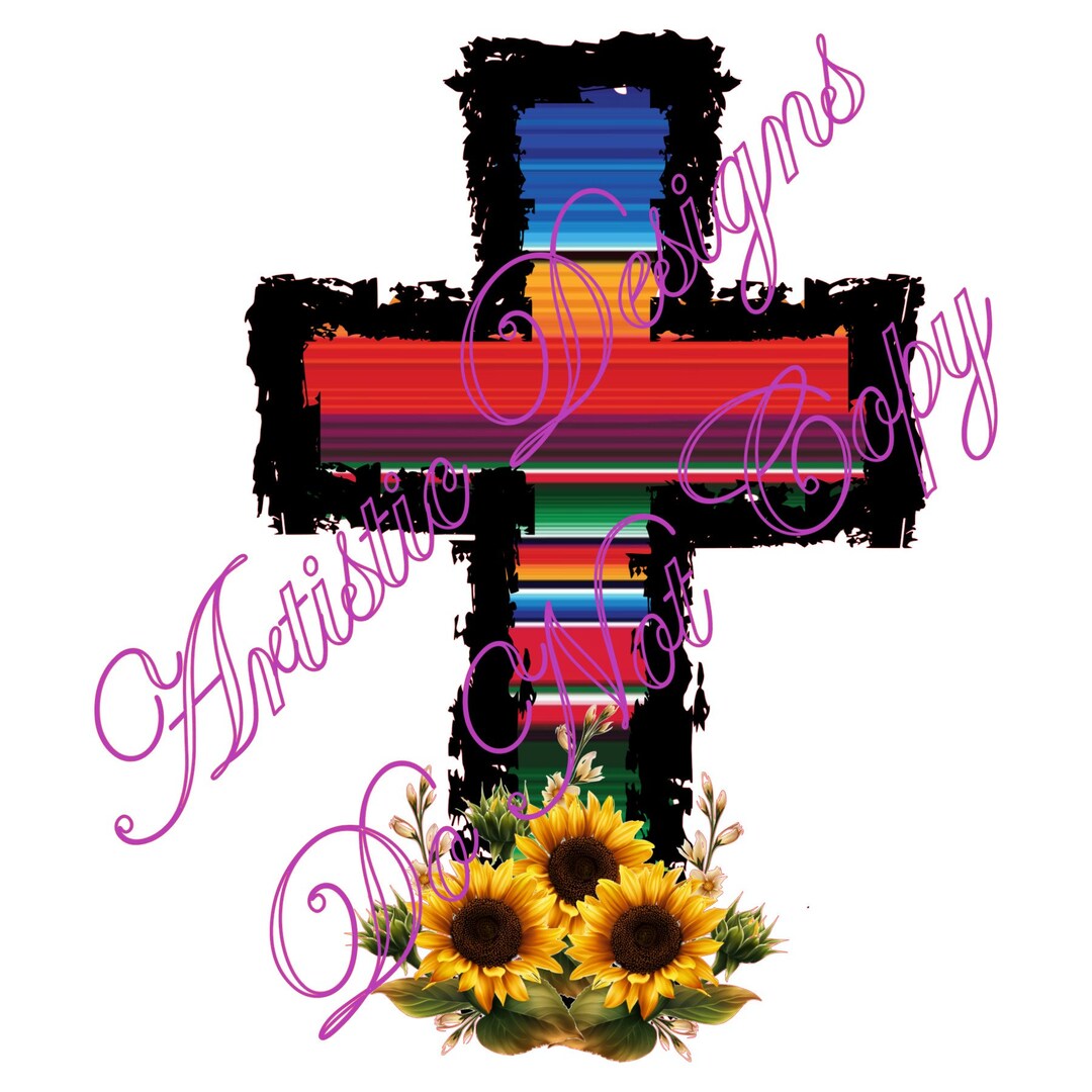 Serape Cross With Sunflowers-png for Sublimation - Etsy