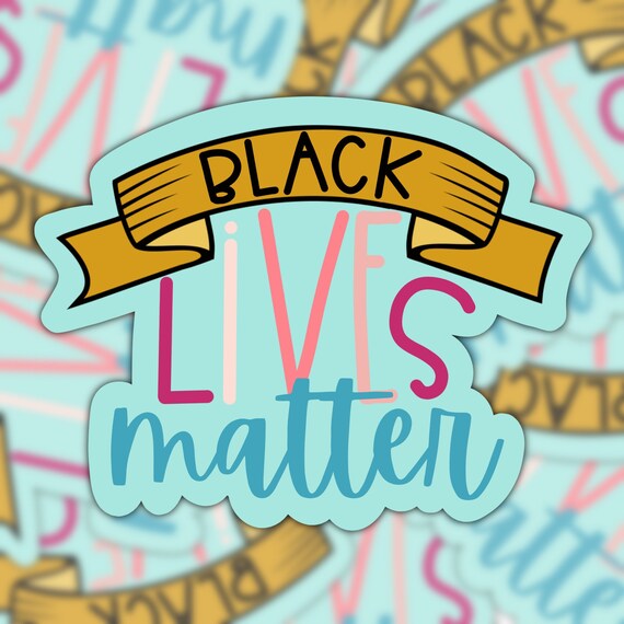 Black Lives Matter Vinyl Sticker | Etsy