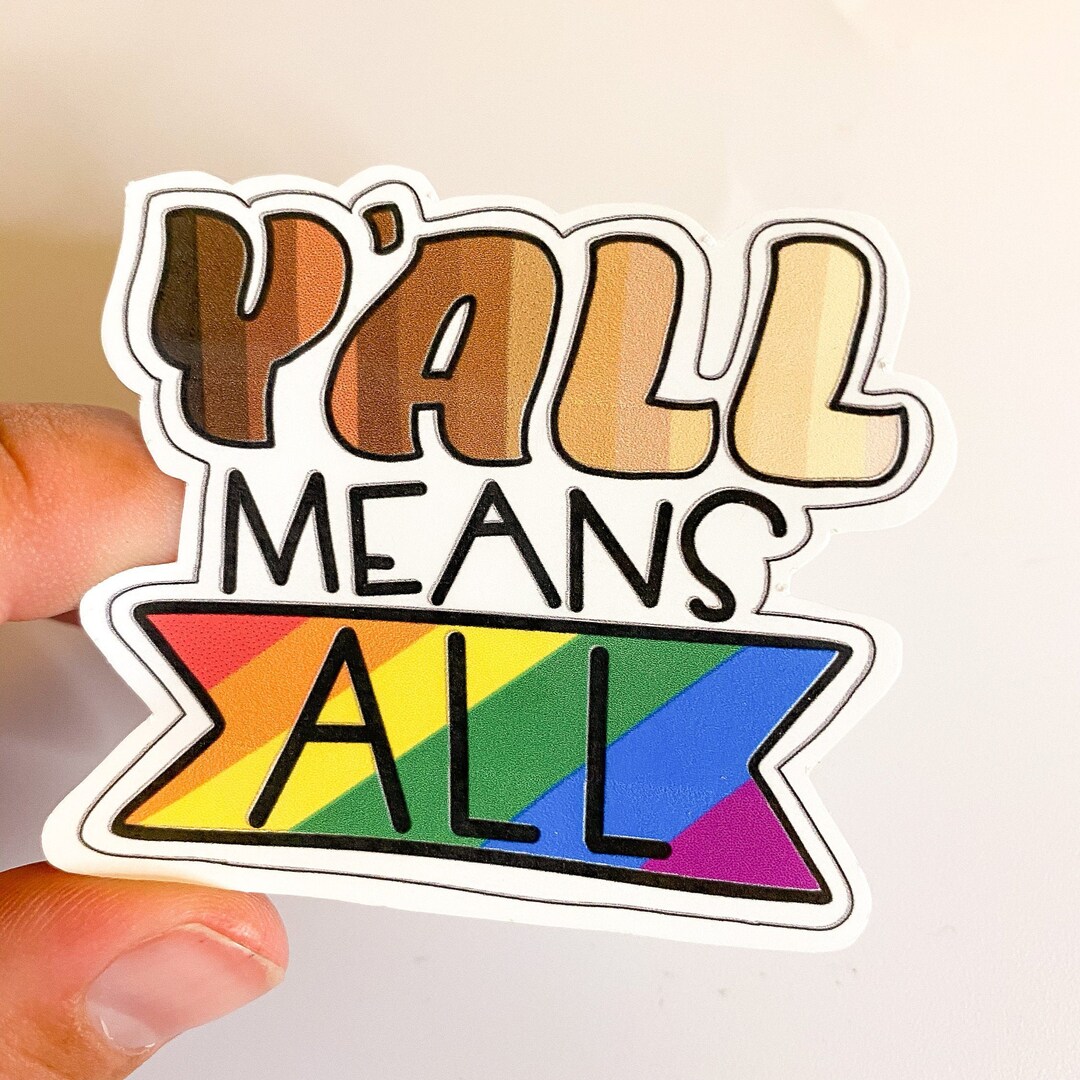 Y'all Means All Vinyl Sticker - Etsy