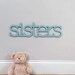 Sisters Wood Sign Sibling Shared Room Sign Big Sister - Etsy