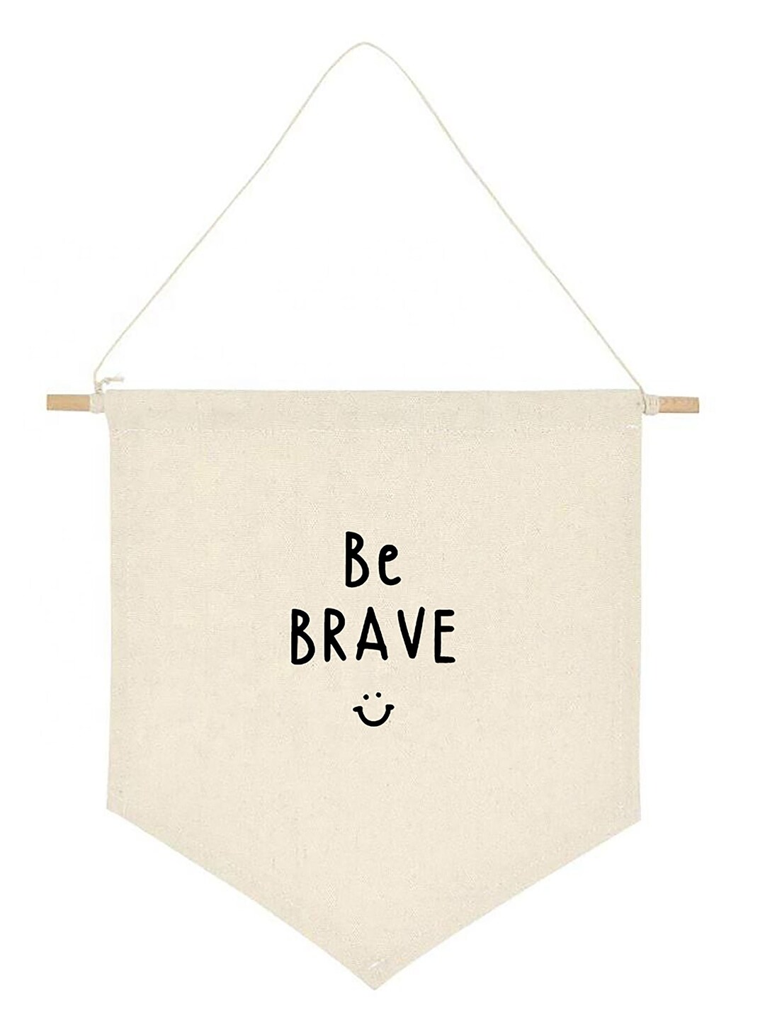 Wall Hanging Canvas Flag Nursery Banner Be Brave - Etsy