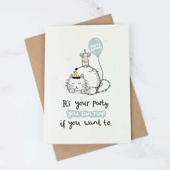 It's Your Party Nap Funny Cat Birthday Card Friend | Etsy