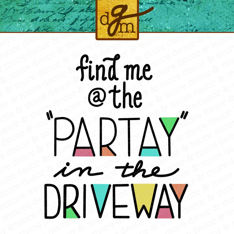 Driveway Drinker SVG File, Driveway Party SVG Cut File, Driveway ...