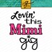 Mimi SVG File, Mimi Cut File, Mimi Saying SVG, Cute Mimi Shirt SVG ...