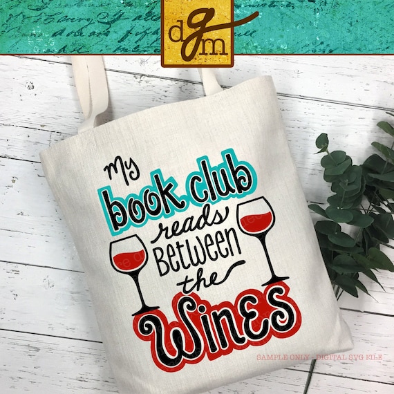 Book Club SVG Funny Book Club Saying SVG Book Club and Wine | Etsy