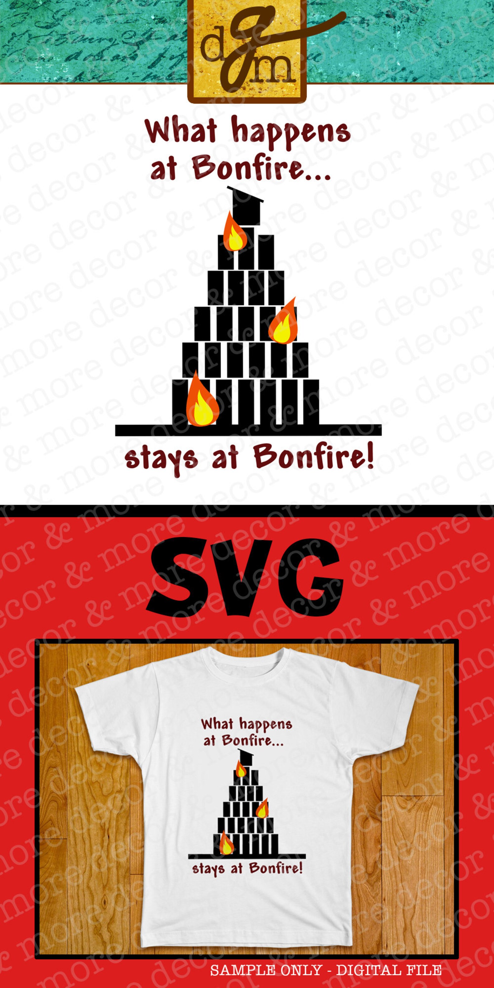 BONFIRE SVG FILE Student Bonfire Svg File Bonfire Decal - Etsy
