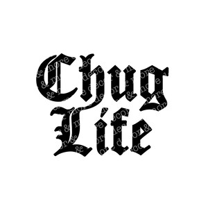 Chug Life Water Bottle SVG File, Funny Water Bottle Decal, Vinyl Water ...
