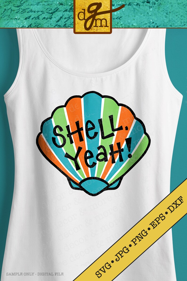 Funny Beach Saying SVG File Shell Yeah Beach SVG Vinyl Beach - Etsy