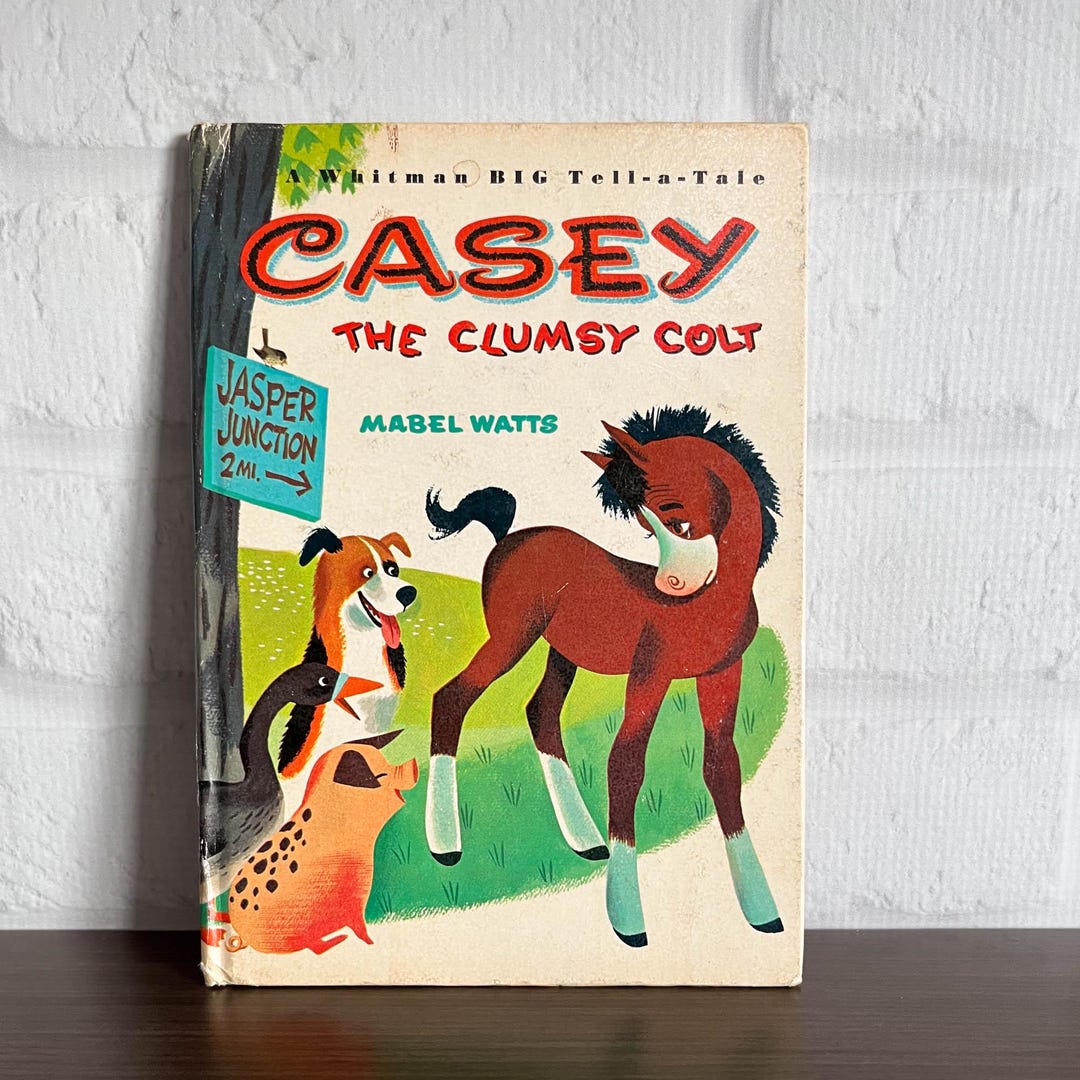 Casey the Clumsy Colt Whitman Tell-a-tale Book by Mabel Watts, 1965 ...