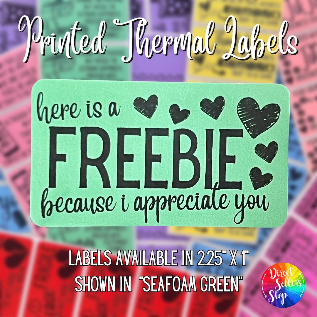 Thermal Labels Here is A FREEBIE Because I Appreciate You Small ...
