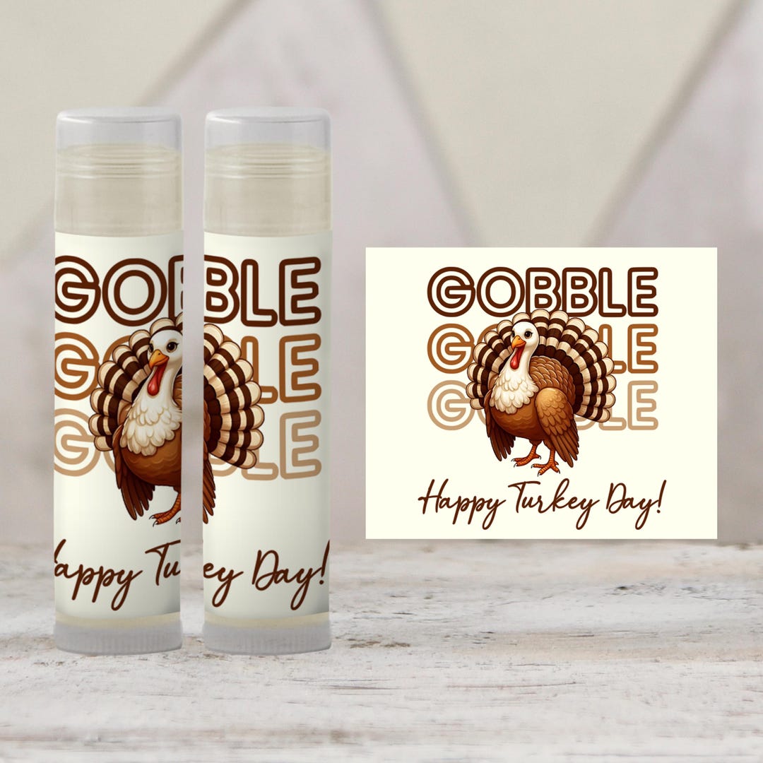 Gobble Gobble Happy Thanksgiving Lip Balm Favors: Turkey Chapstick ...