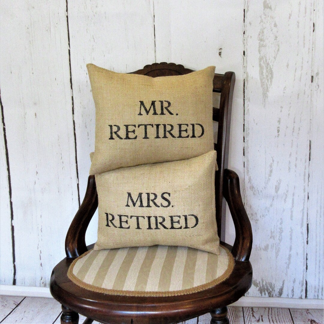 Mr. & Mrs. Retired Burlap Pillow, Retirement Gift - Etsy