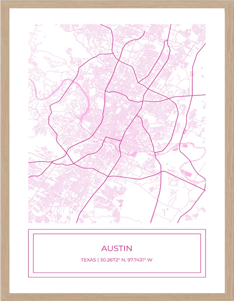 Austin Map, Map of Austin, Pink Austin Map, Austin Poster, Map of ...