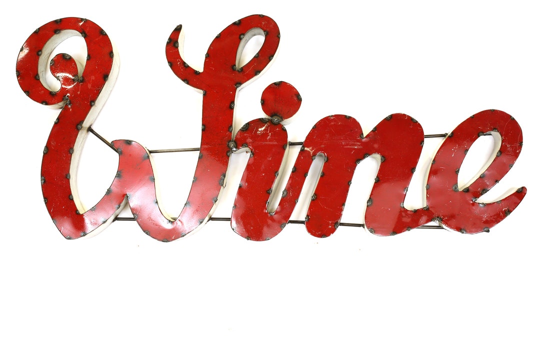 Recycled Metal Wine Sign-wall Art-restaurant-bar-unique-wall Decor-man ...