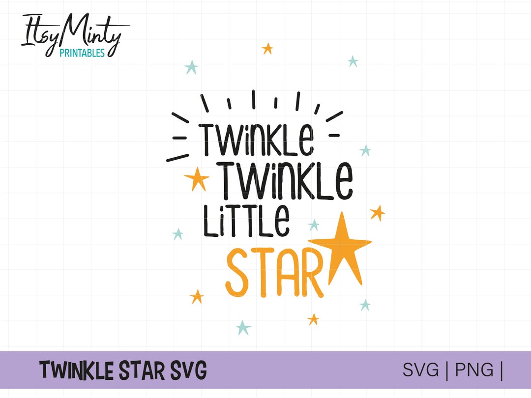 Twinkle Twinkle Little Star Hand Drawn Original SVG Cut File | Instant ...