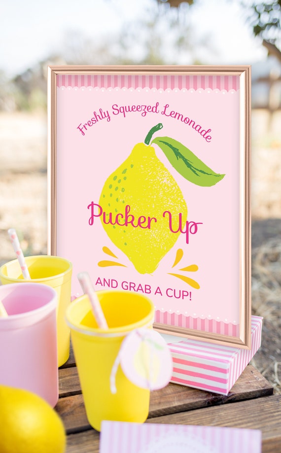 Lemon Birthday Party Freshly Squeezed Lemonade Sign - Pucker Up and ...