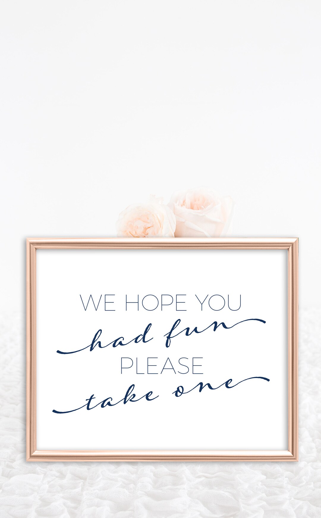 Navy We Hope You Had Fun Please Take One Printable Wedding Sign Instant ...