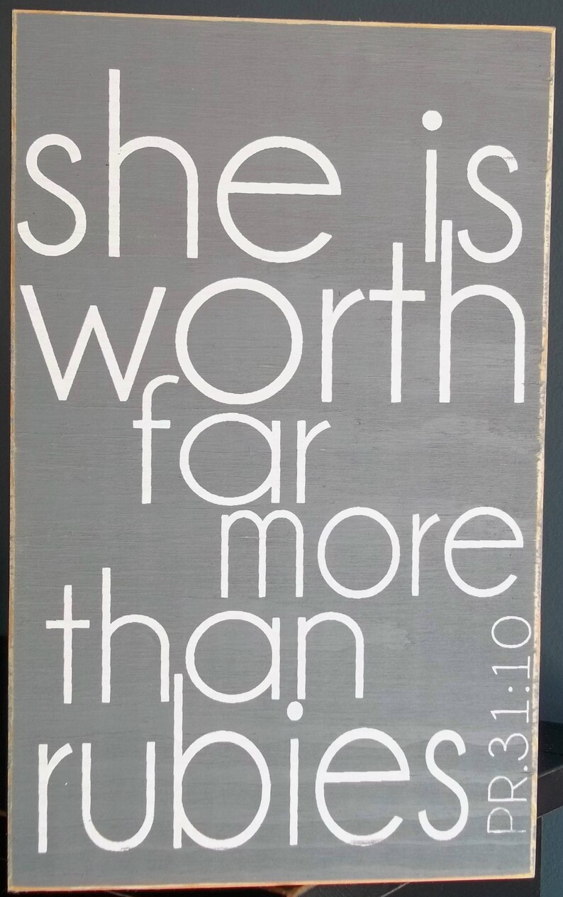 She Is Worth Far More Than Rubies Wooden Sign Wood Plaque Etsy