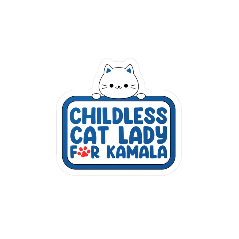 Madam President Cat Lady Sticker for Kamala, Childless Cat Lady Vinyl ...