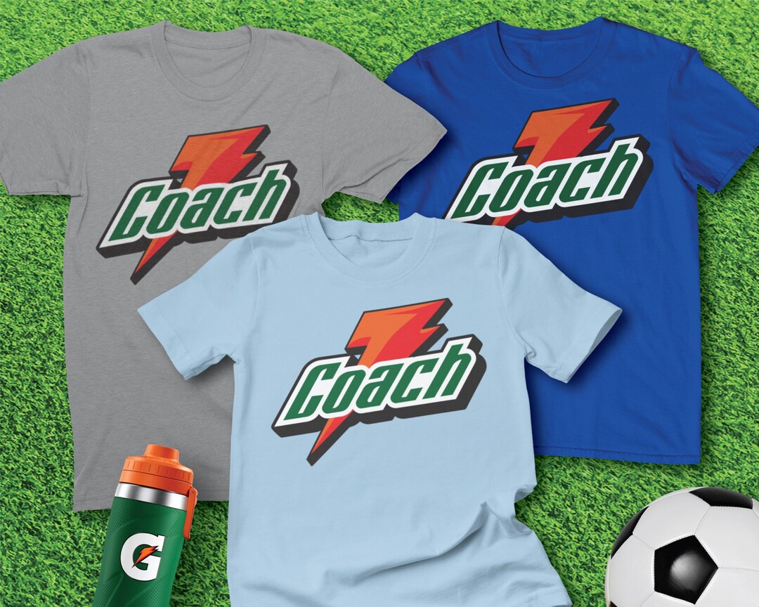 Shirt for Coach or Father's Day Gatorade Shirt Team Gift Sports Coach T ...