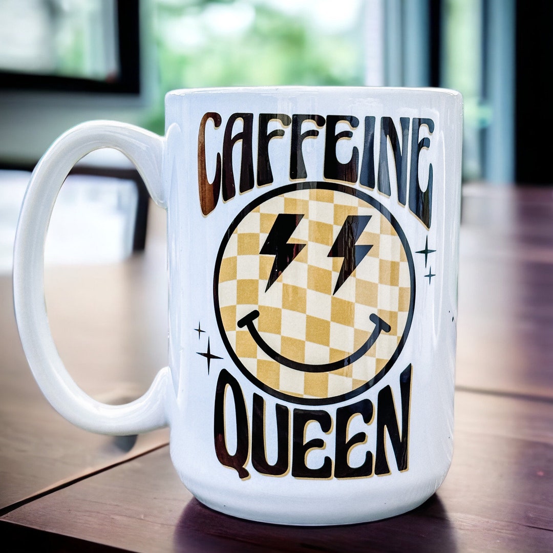 Caffeine Queen Coffee Mug/ Smiley Face Coffee Mug/ Coffee - Etsy