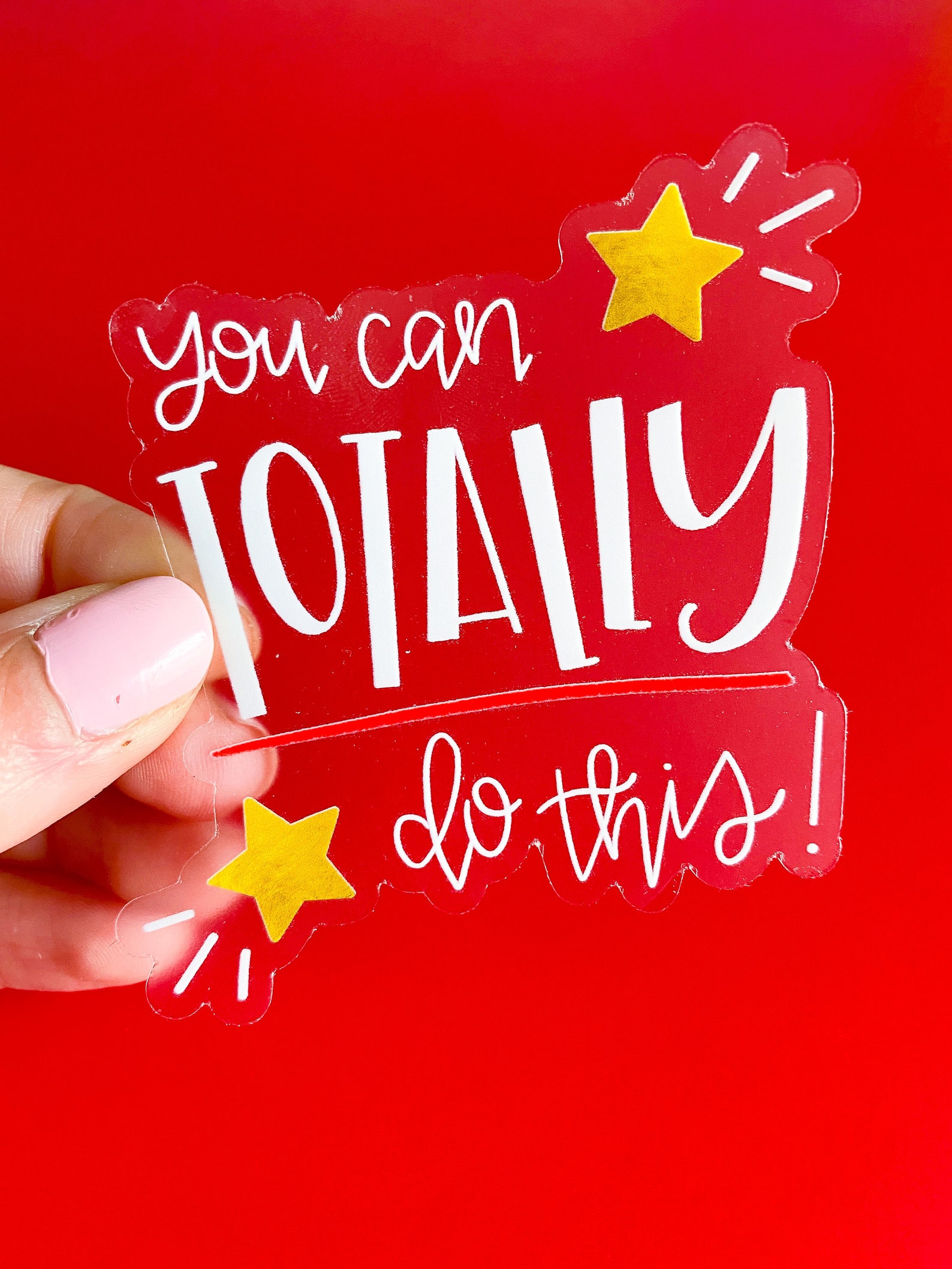 You Can Totally Do This Sticker transparent Background - Etsy