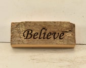 Believe Inspirational Reclaimed Wood Block Sign - Etsy