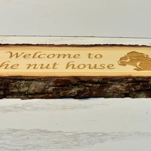 Nut House Bark Edge Sign - Etsy