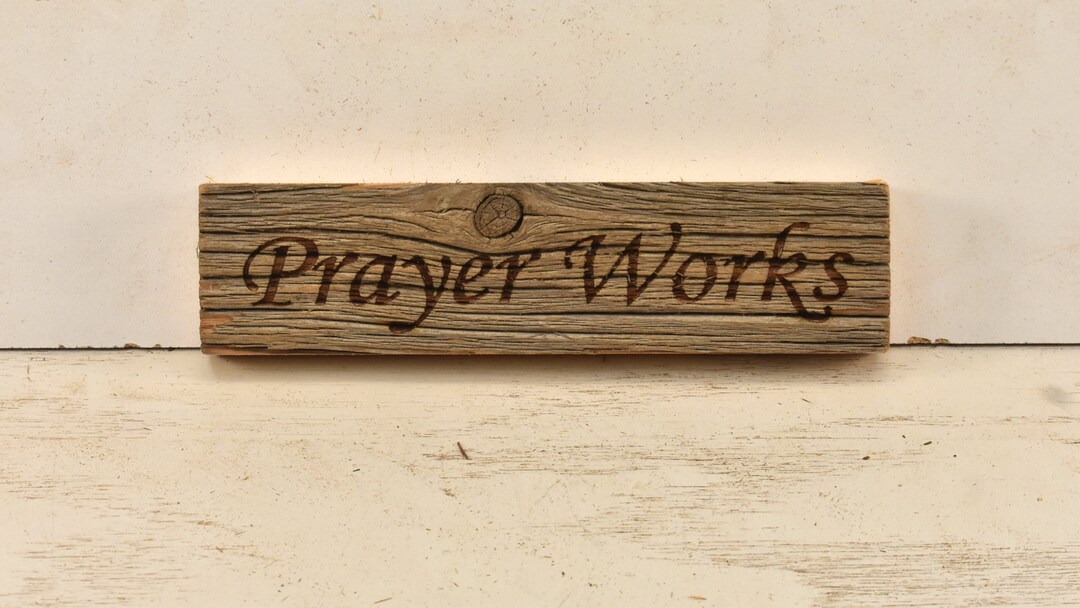 Prayer Works Inspirational Reclaimed Wood Block Sign - Etsy