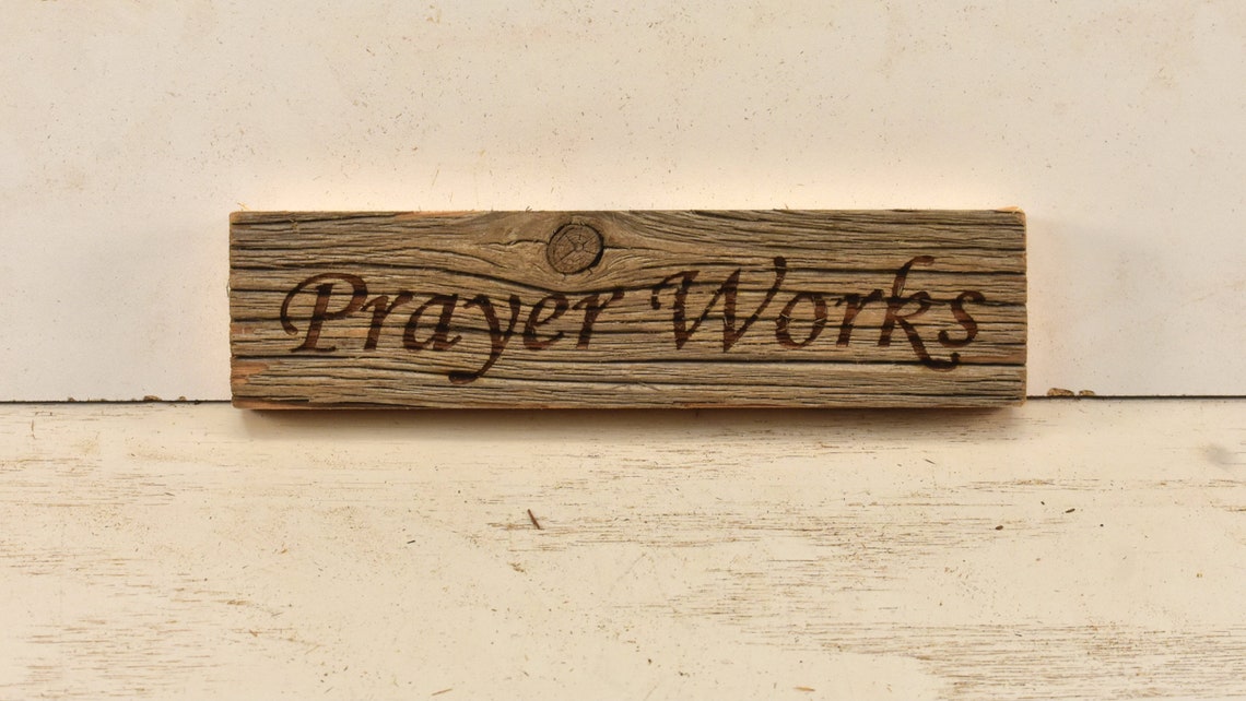 Prayer Works Inspirational Reclaimed Wood Block Sign | Etsy