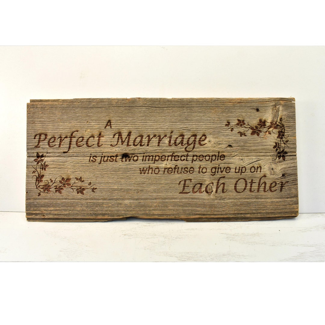 Perfect Marriage Barnwood Sign - Etsy