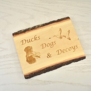Ducks, Dogs, Decoys Bark Edge Sign - Etsy