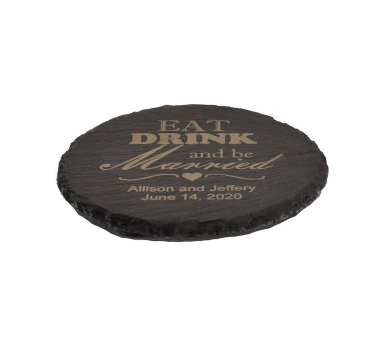 Slate Custom Engraved Wedding Coasters - Eat, Drink, and Be Married Non ...