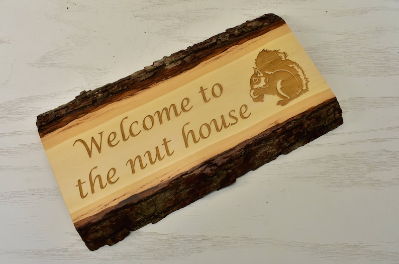 Nut House Bark Edge Sign - Etsy