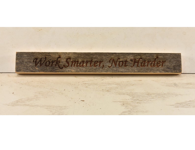 Work Smarter, Not Harder Inspirational Reclaimed Wood Block Sign - Etsy