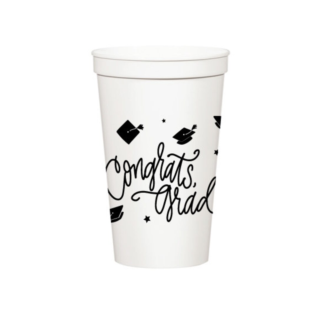 Congrats, Grad Stadium-style Cups 22 Oz. Large WHITE & BLACK in-stock ...