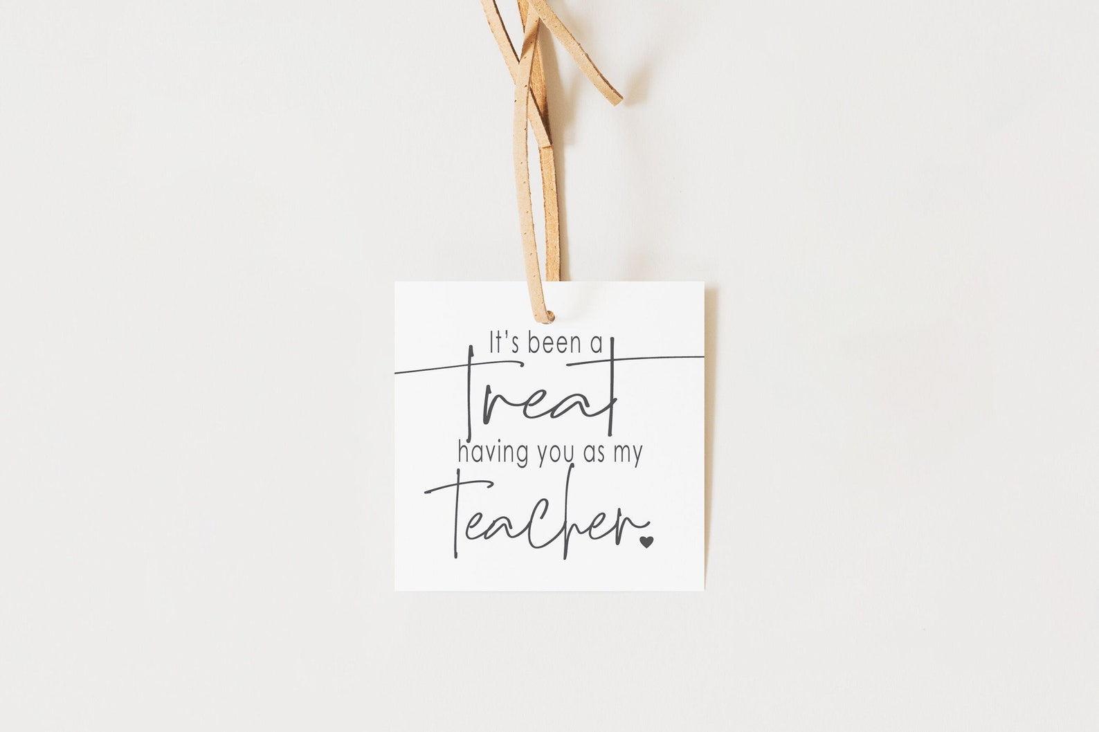 Printable 2.5" It's Been a Treat Having You as My Teacher Tag - Teacher ...