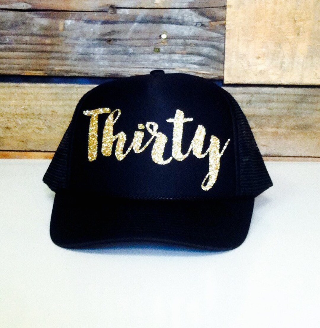 Thirty Trucker Hat | 30th Birthday Hat | Dirty Thirty | 30 Hat | Thirty ...