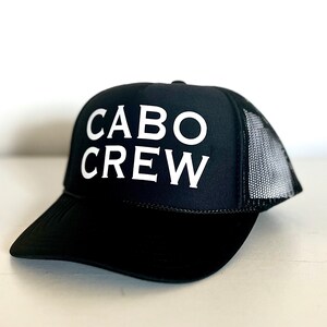 Cabo Crew Trucker Hat | Cabo Hat | Cabo Crew | Cabo Trucker Hat ...