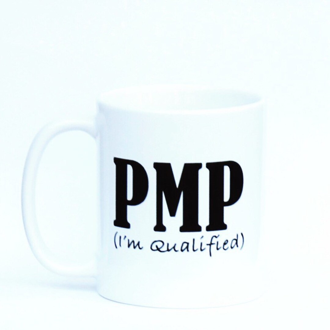 PMP Mug, PMP Coffee Mug, PMP Gift, Project Management Coffee Mug, Funny ...