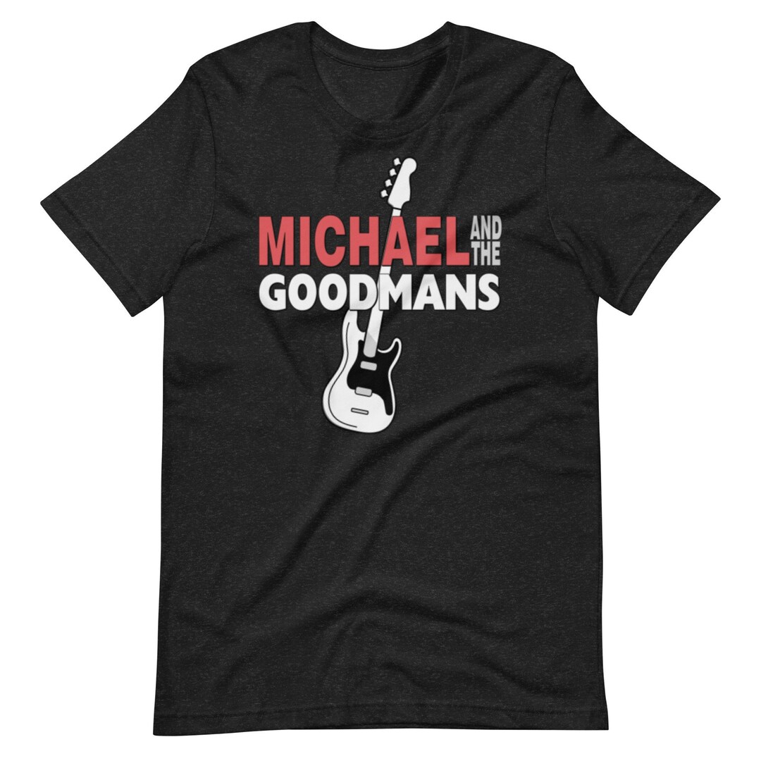 Michael and the Goodmans Unisex Shirt - Etsy