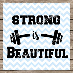 Strong is Beautiful SVG Fitness Gym Workout Tank DXF Tshirt SVG Workout ...