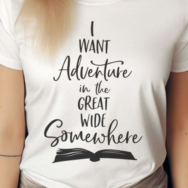 I Want Adventure in the Great Wide Somewhere - Etsy