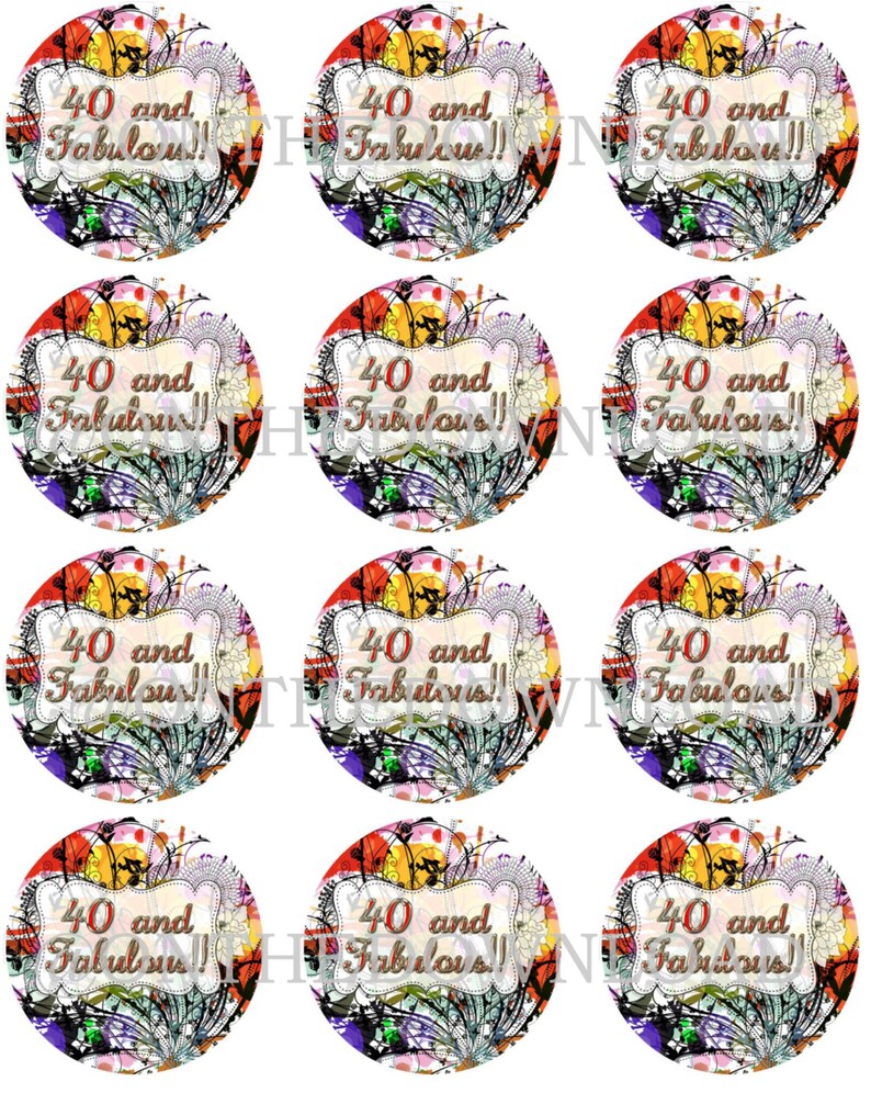 TURNING 40 BIRTHDAY Round Sticker Instant Download, 40 and Fabulous, 40 ...