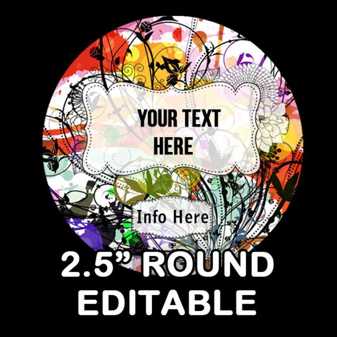 COLORFUL EDITABLE Round Sticker Label 2.5" Instant Download-soap Labels ...