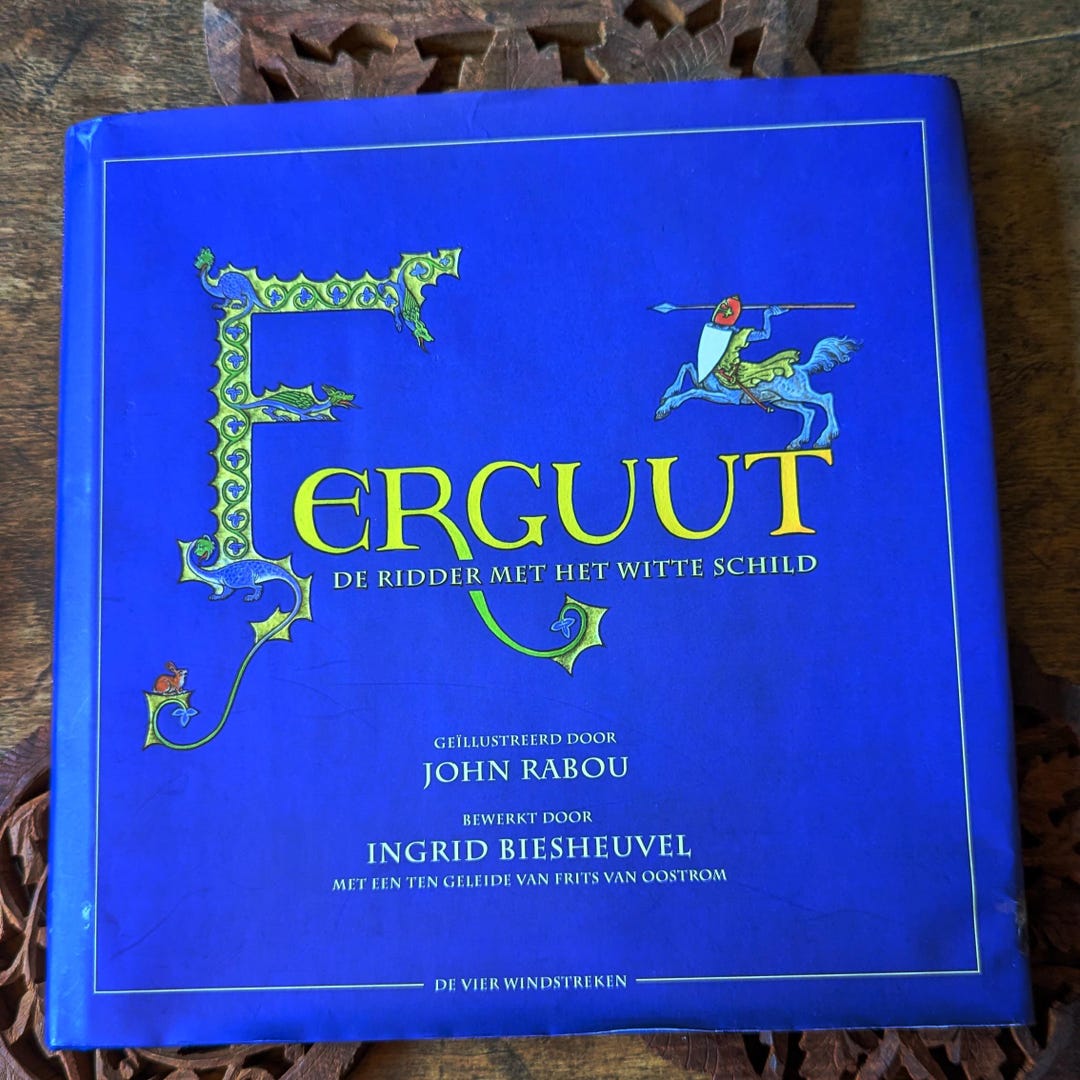 Ferguut, the Knight With the White Shield – Beautifully Illustrated ...