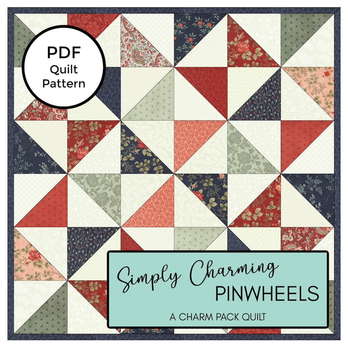 Simply Charming Pinwheels - Easy Charm Pack Quilt Pattern (PDF Download ...