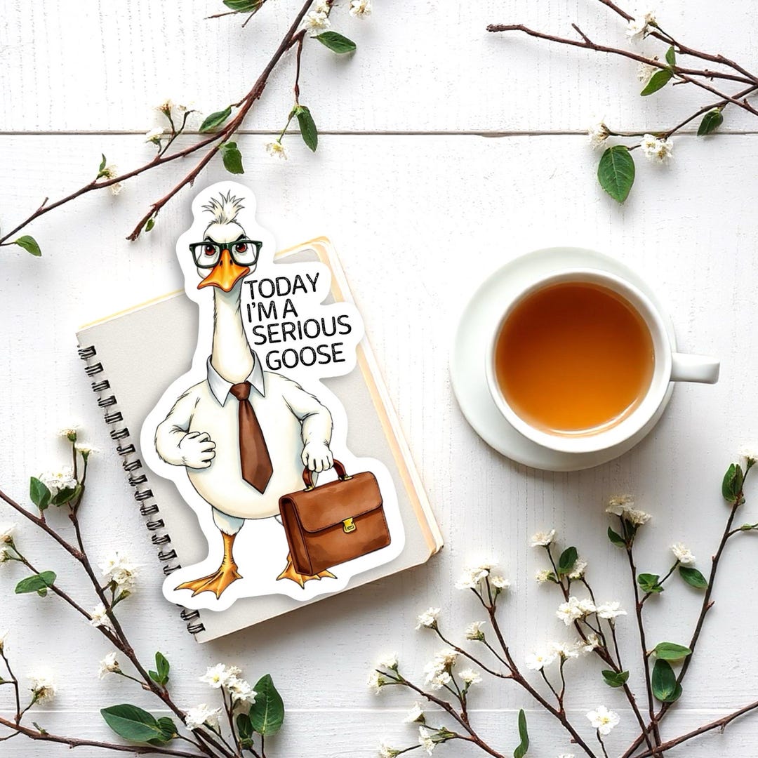 DIGITAL DOWNLOAD of Today I’m a Serious Goose Sticker Label Clip Art - Etsy
