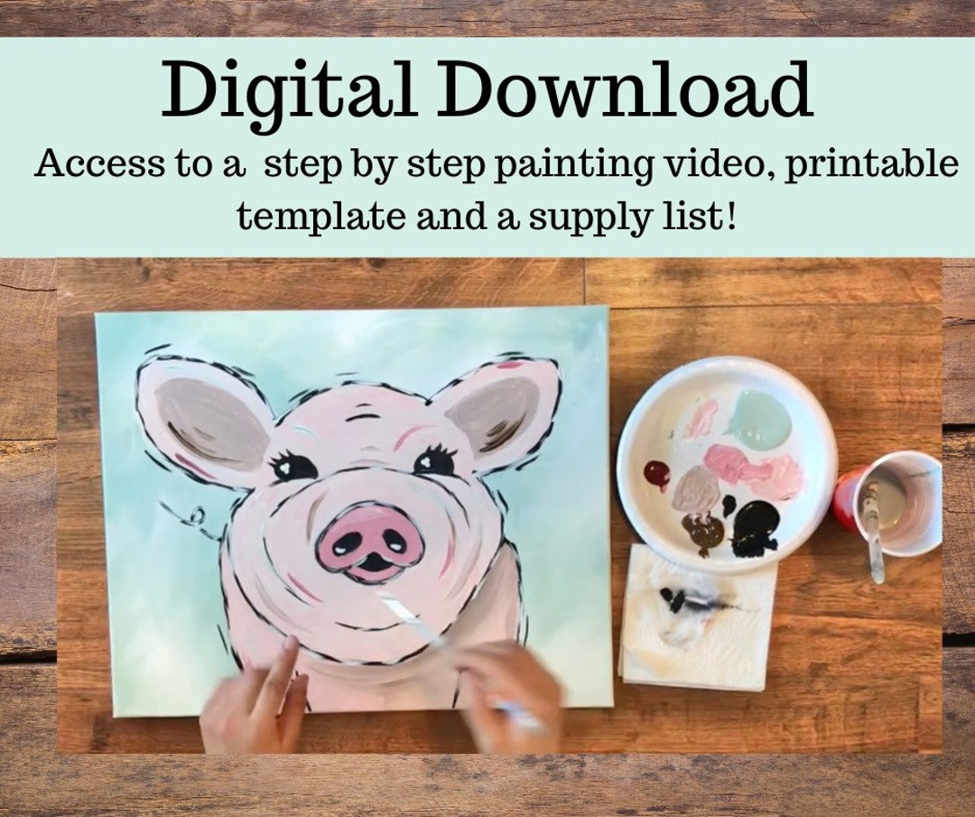 Pig Canvas Painting Tutorial/instant Download/ Learn How to Paint/ Art ...